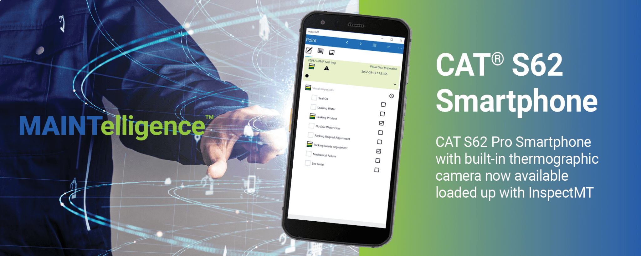 Press Release: CAT® S62 Pro Smartphone - MAINTelligence™ EAPM - DMSI